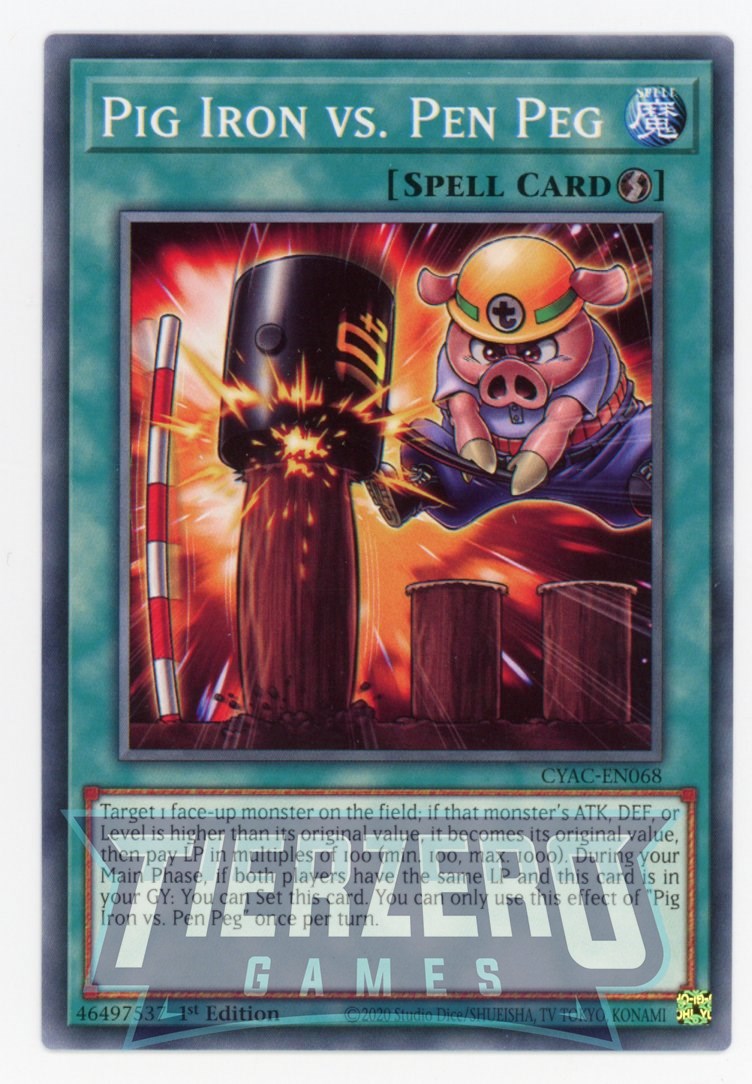 CYAC-EN068 - Pig Iron vs. Pen Peg - Common - Quick-Play Spell - Cybers