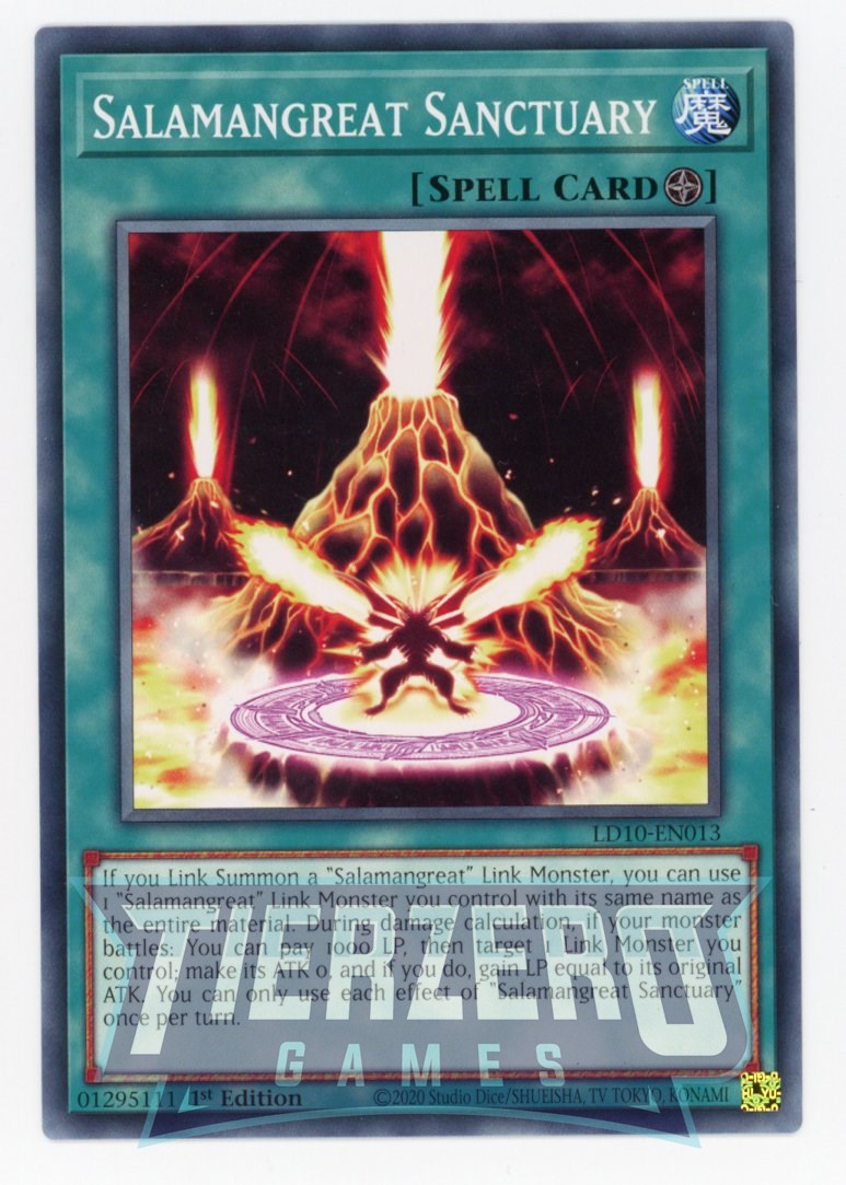 LD10-EN013 - Salamangreat Sanctuary - Common - Field Spell - Legendary