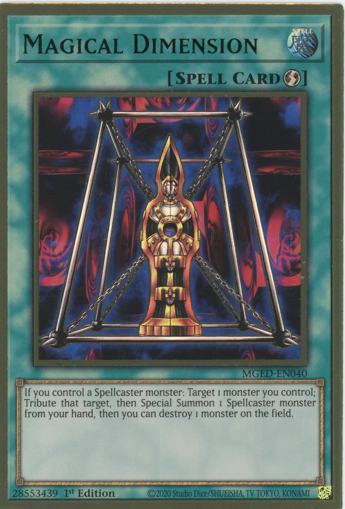 MGED-EN040 - Magical Dimension - Premium Gold Rare - Quick-Play Spell